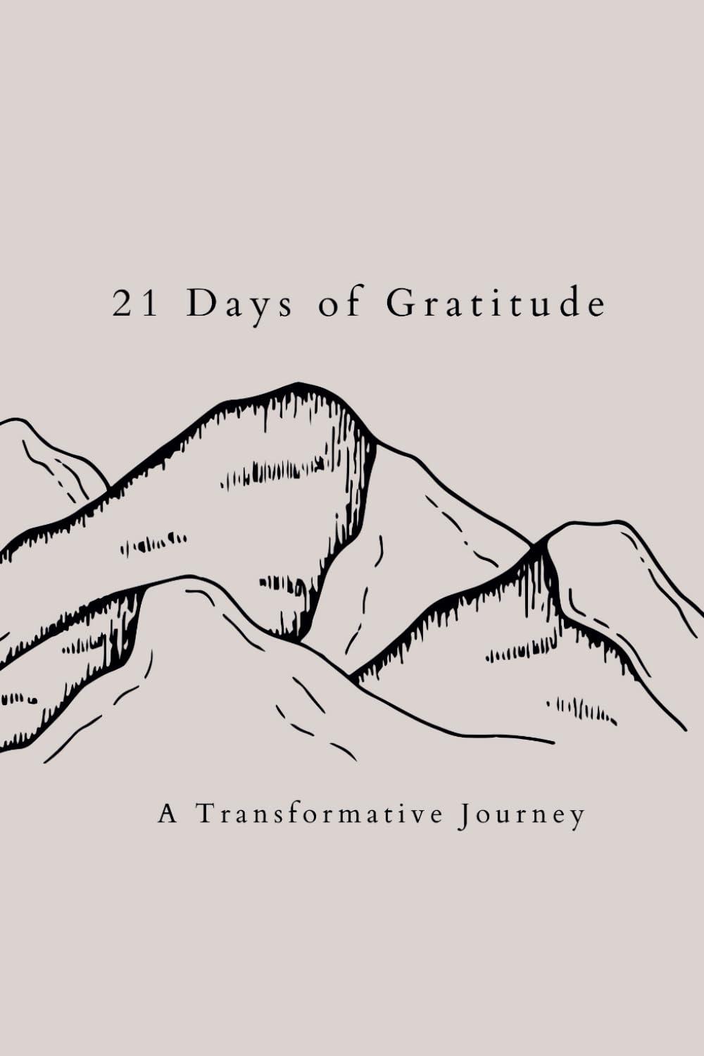 21 Days Of Gratitude A Transformative Journey Pretty Paper Notes